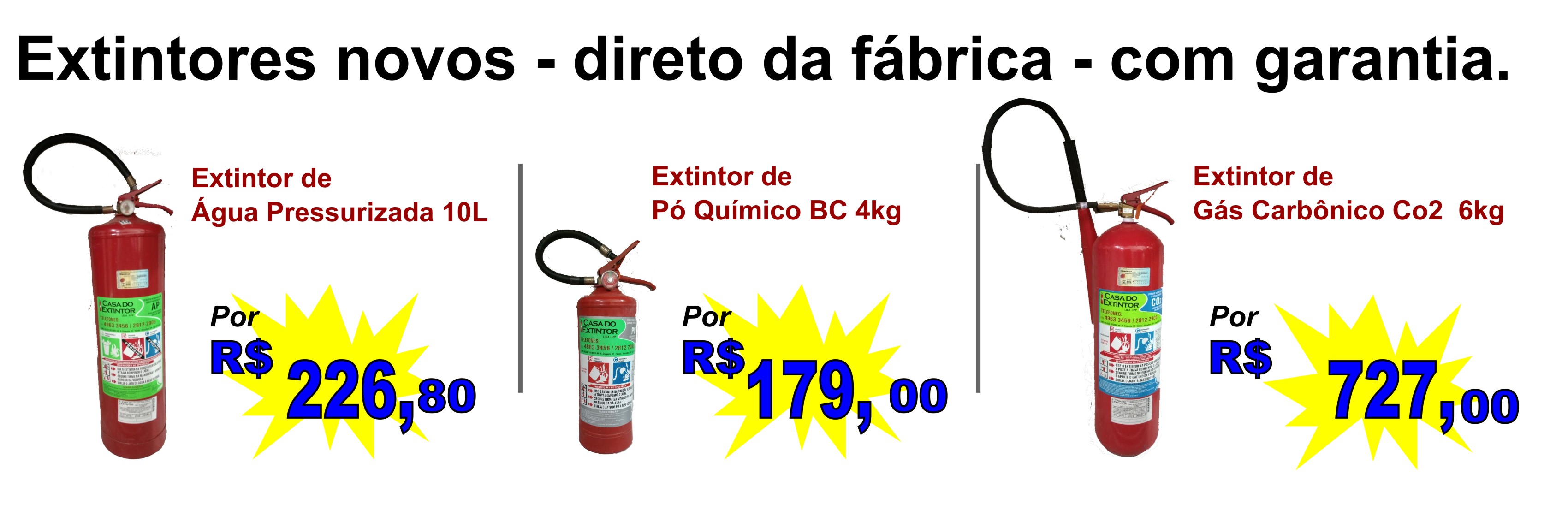 Casa do Extintor - Extintores Novos